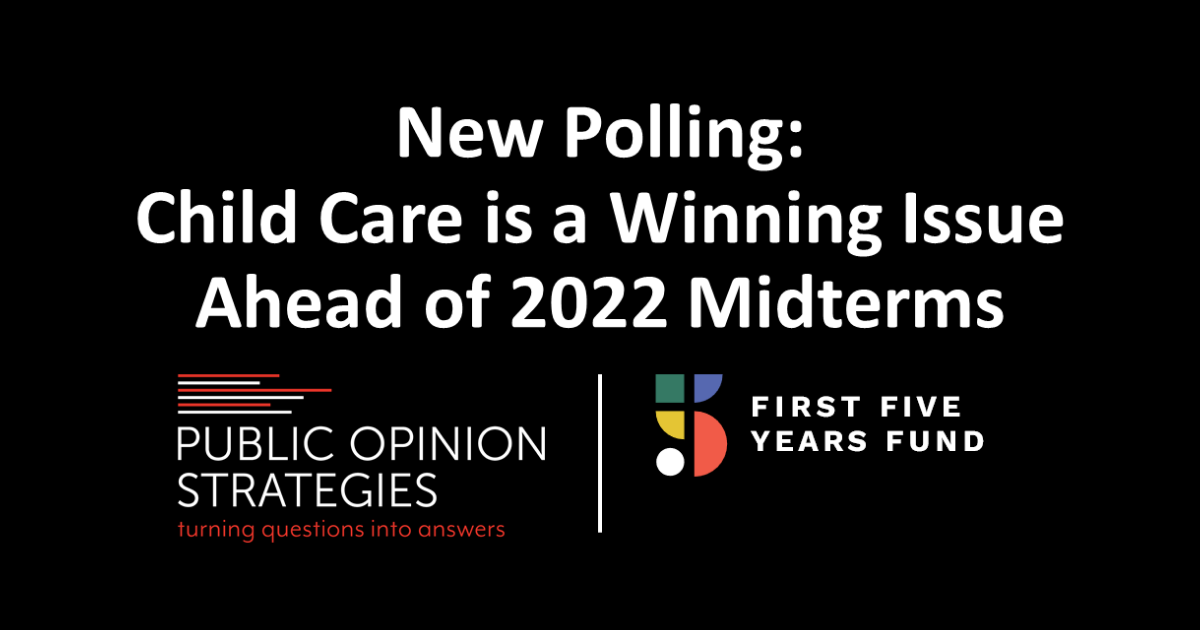 September 2021 Poll: Fact Sheet - First Five Years Fund